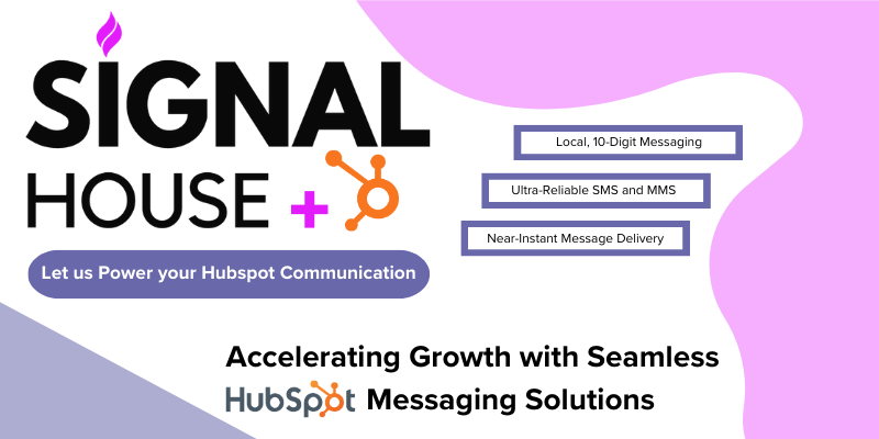 Signal House SMS, Now on HubSpot - Signal House